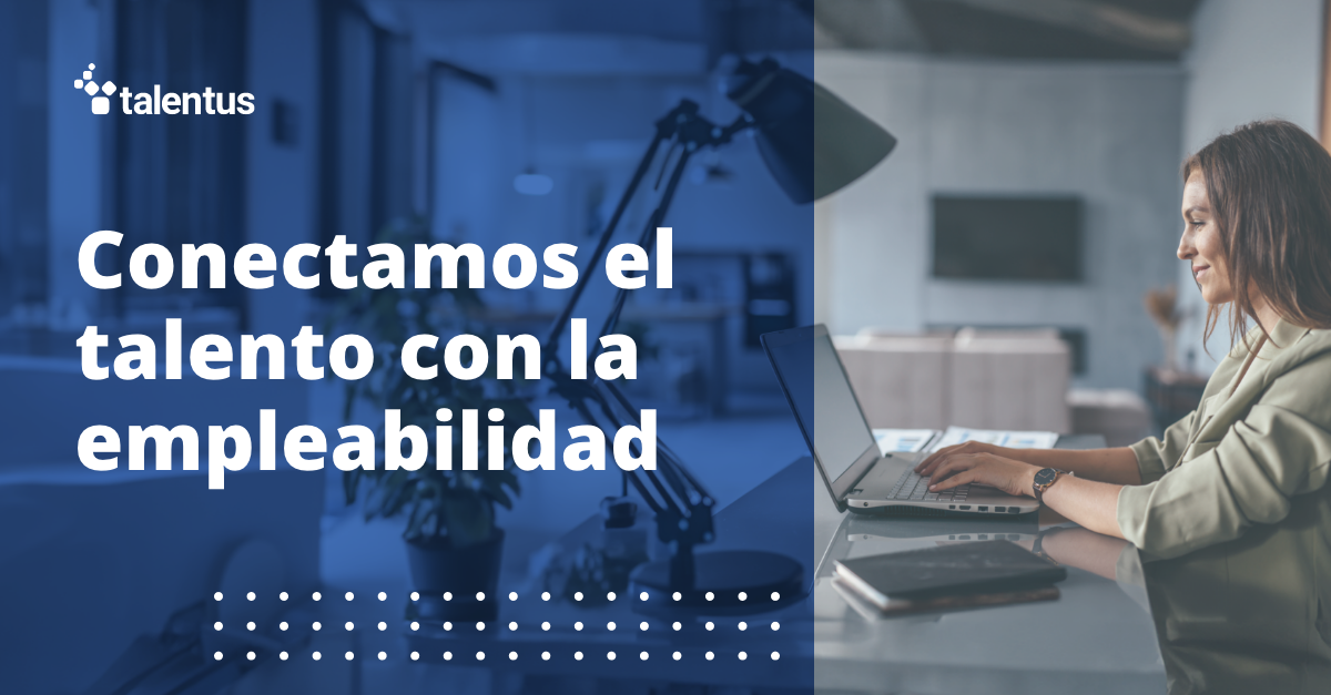 Talentus | Cursos Gratuitos y Ofertas de Empleo